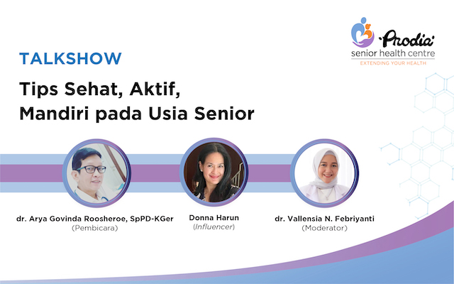 TALKSHOW PSHC: Tips Sehat, Aktif, Mandiri pada Usia Senior